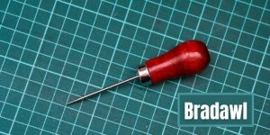What is a Bradawl Tool – Usage & Sharpening Tips